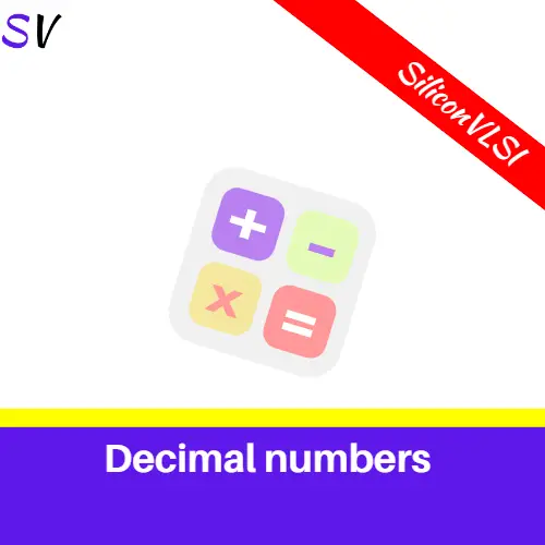 Decimal Numbers Siliconvlsi