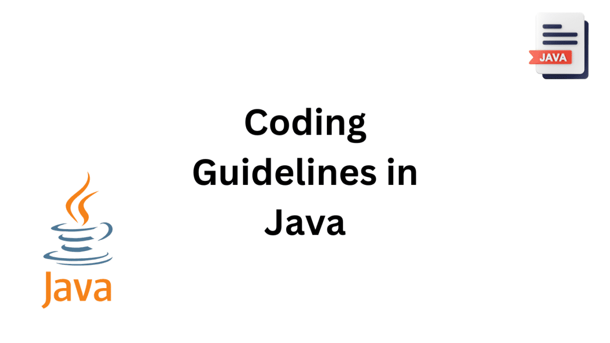 Coding Guidelines in Java - Siliconvlsi
