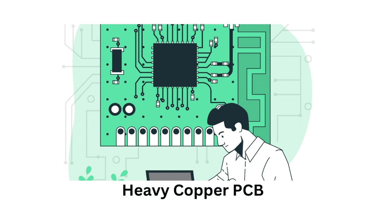 What is Heavy Copper PCB? - Siliconvlsi