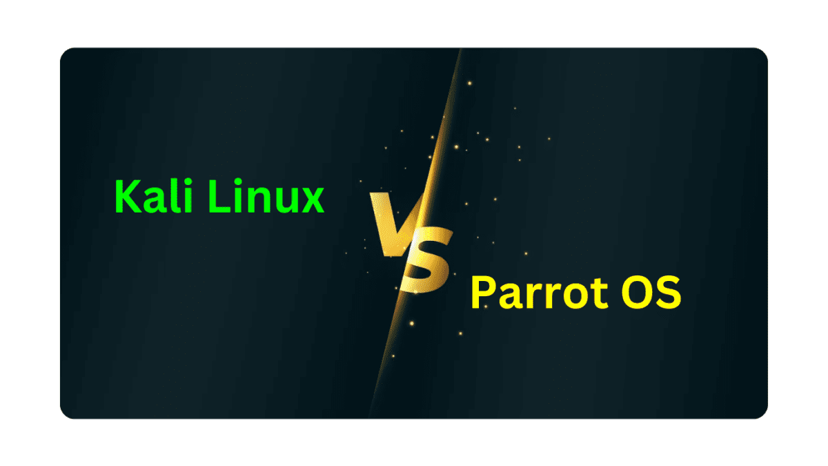 Difference between Kali Linux and Parrot OS - Siliconvlsi