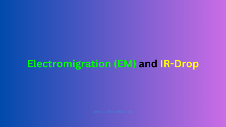 What are Electromigration (EM) and IR-Drop and its prevention ...